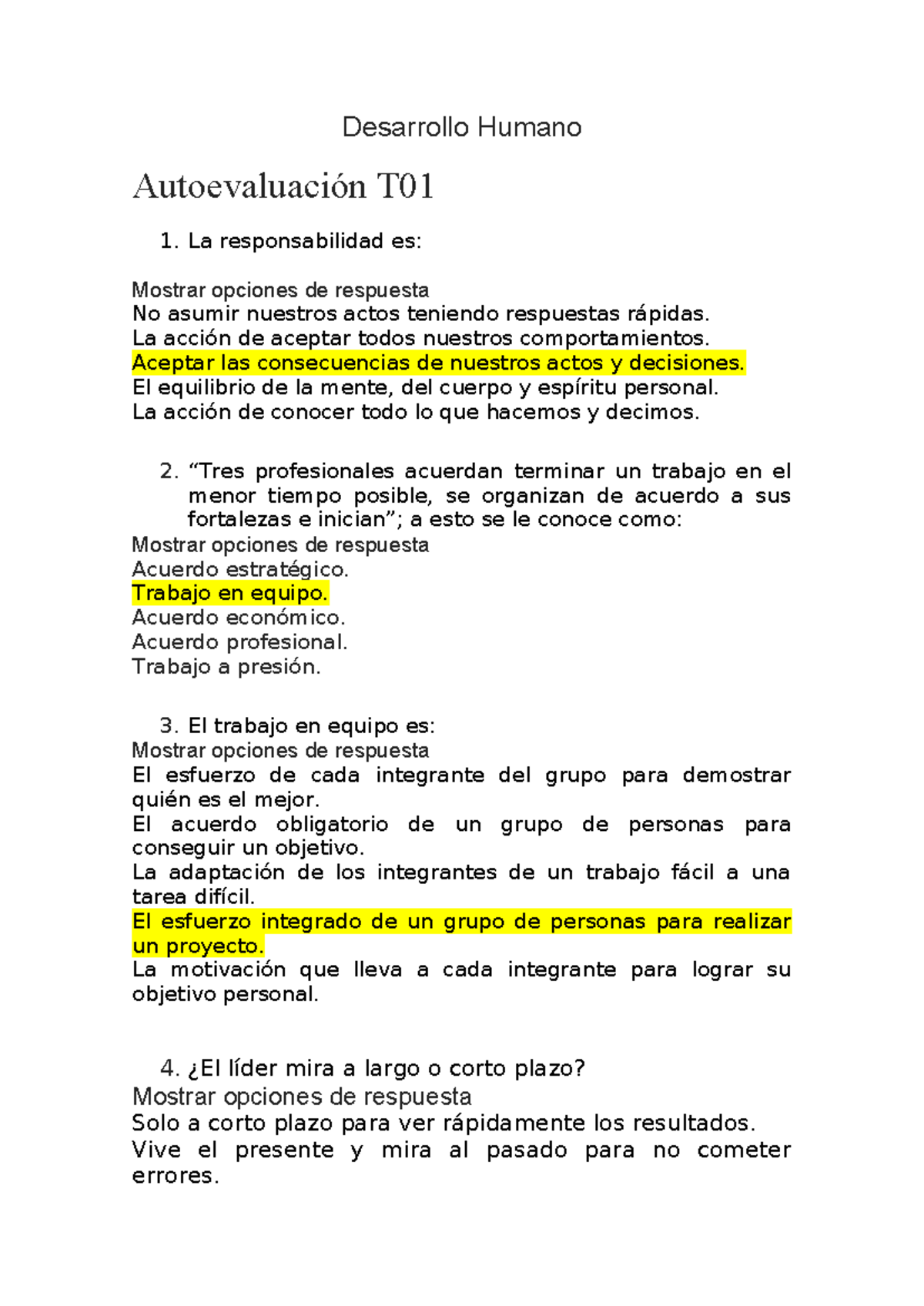 autoevaluacio 1 - Desarrollo Humano Autoevaluación T 1. La ...