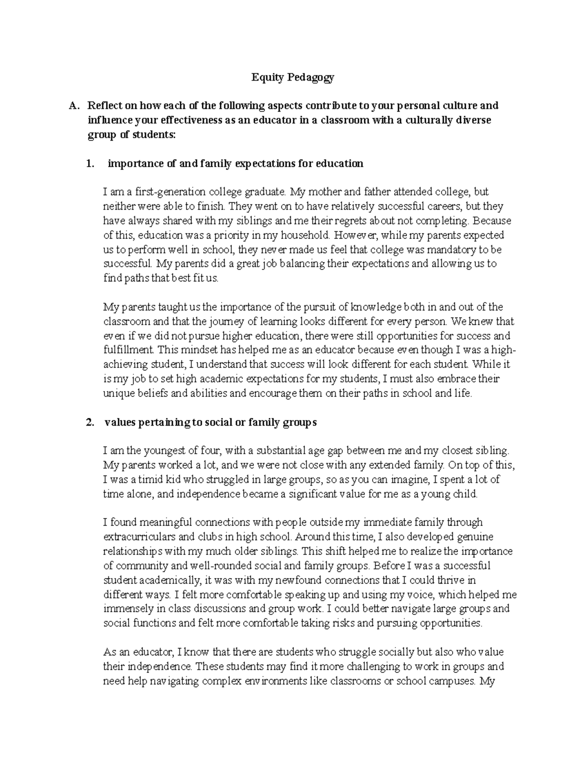 D169 Task 1 - D169 Task 1 - Equity Pedagogy A. Reflect on how each of ...