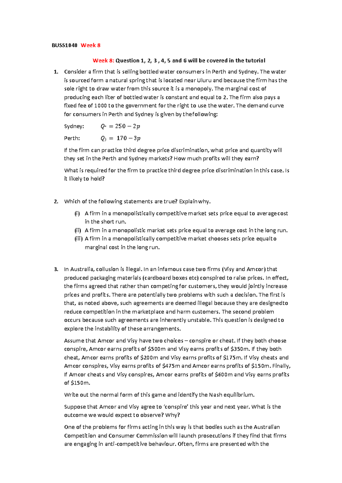 Tutorial 8 without answers - BUSS1040 Week 8 Week 8: Question 1 , 2 , 3 , 4 , 5 and 6 will be ...