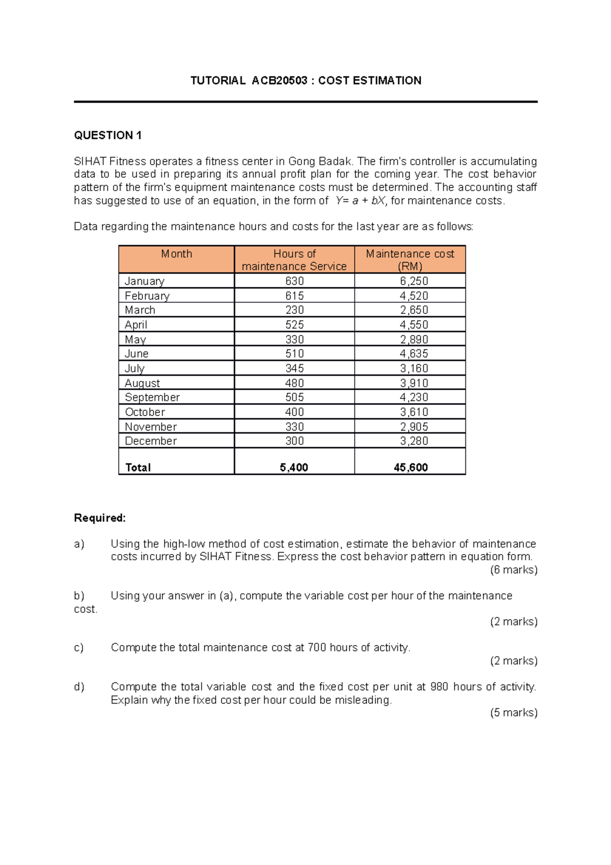 Tutorial Cost Estimation - TUTORIAL ACB20503 : COST ESTIMATION QUESTION ...