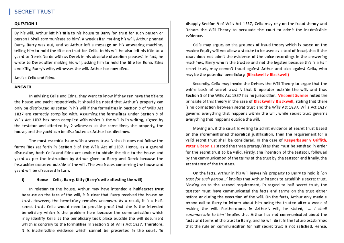 Secret Trust - QUESTION 1 By his will, Arthur left his title to his ...