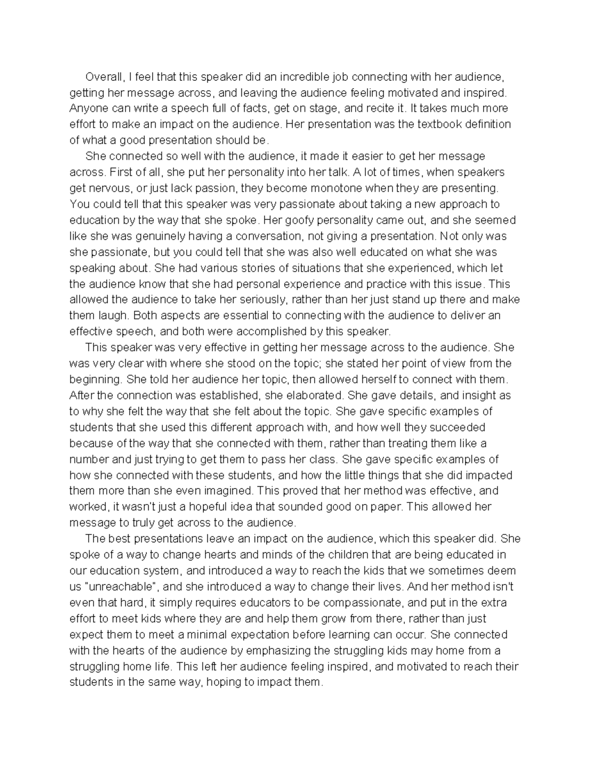 Ted Talk 1-spch 1315 - Ted Talk analysis 1 - Overall, I feel that this ...