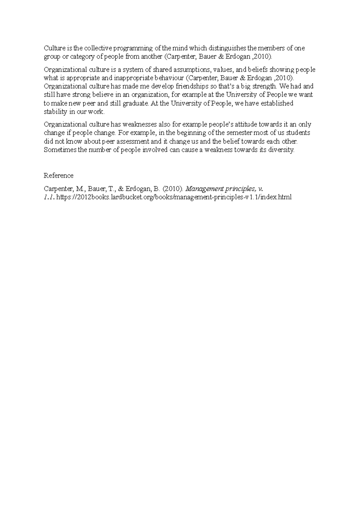 Organizational Culture - Culture is the collective programming of the ...