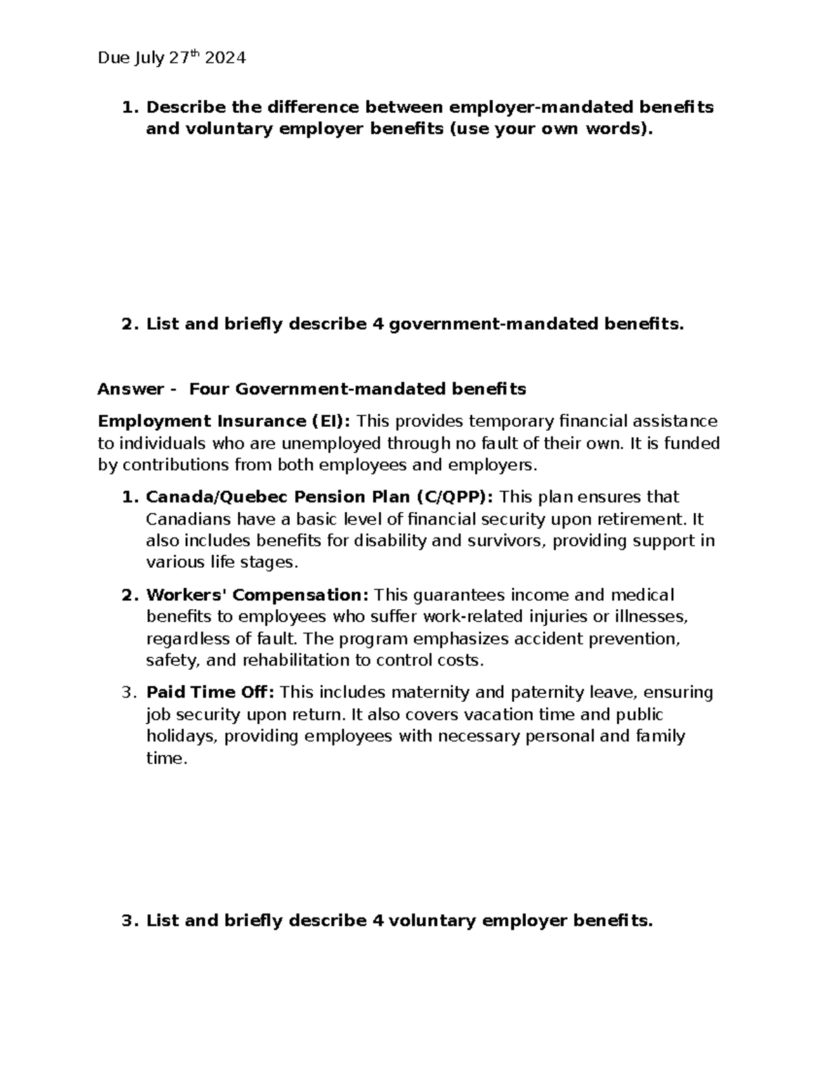 Mandated vs Voluntary Benefits - Due July 27th 2024 1. Describe the ...