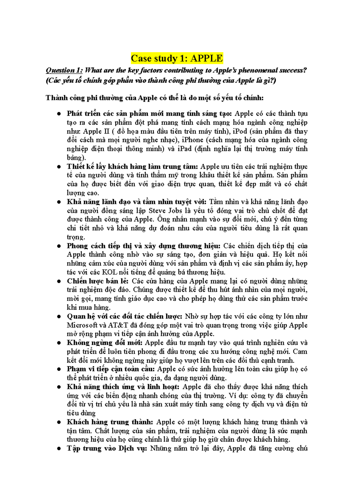 Assignment Apple - Case study 1: APPLE Question 1: What are the key ...