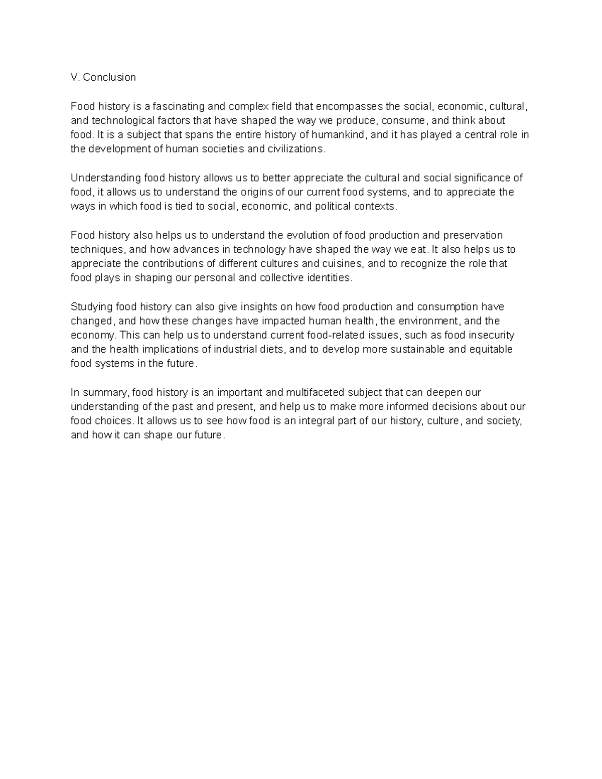 Food History 3 - V. Conclusion Food history is a fascinating and ...