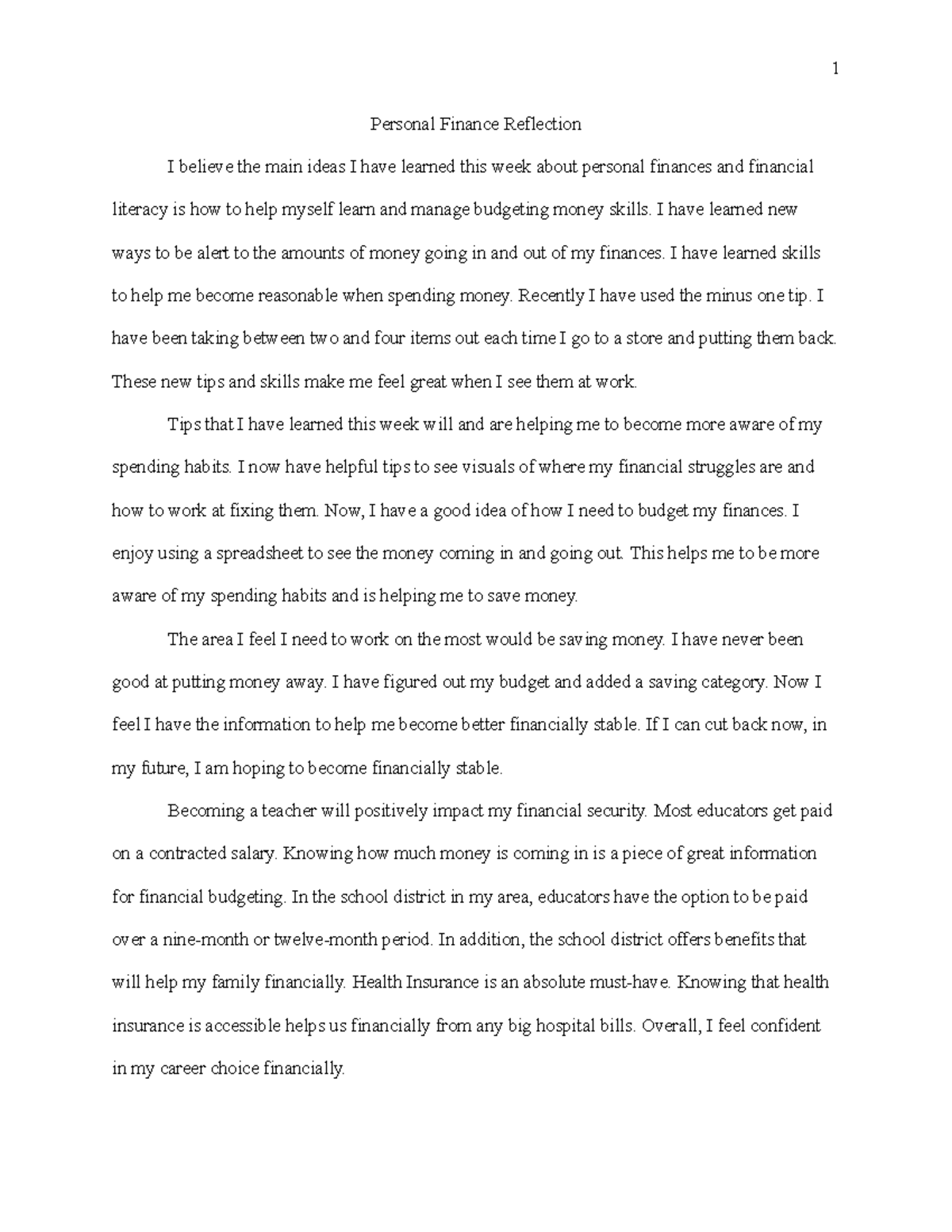 UNV103 GCU Reflection - Personal Finance Reflection I believe the main ...