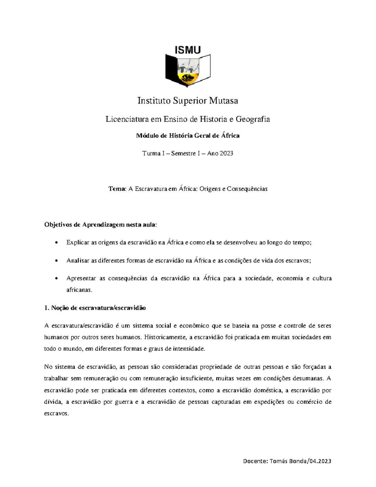 Aula - Escravatura em Africa - 2023 - Instituto Superior Mutasa ...