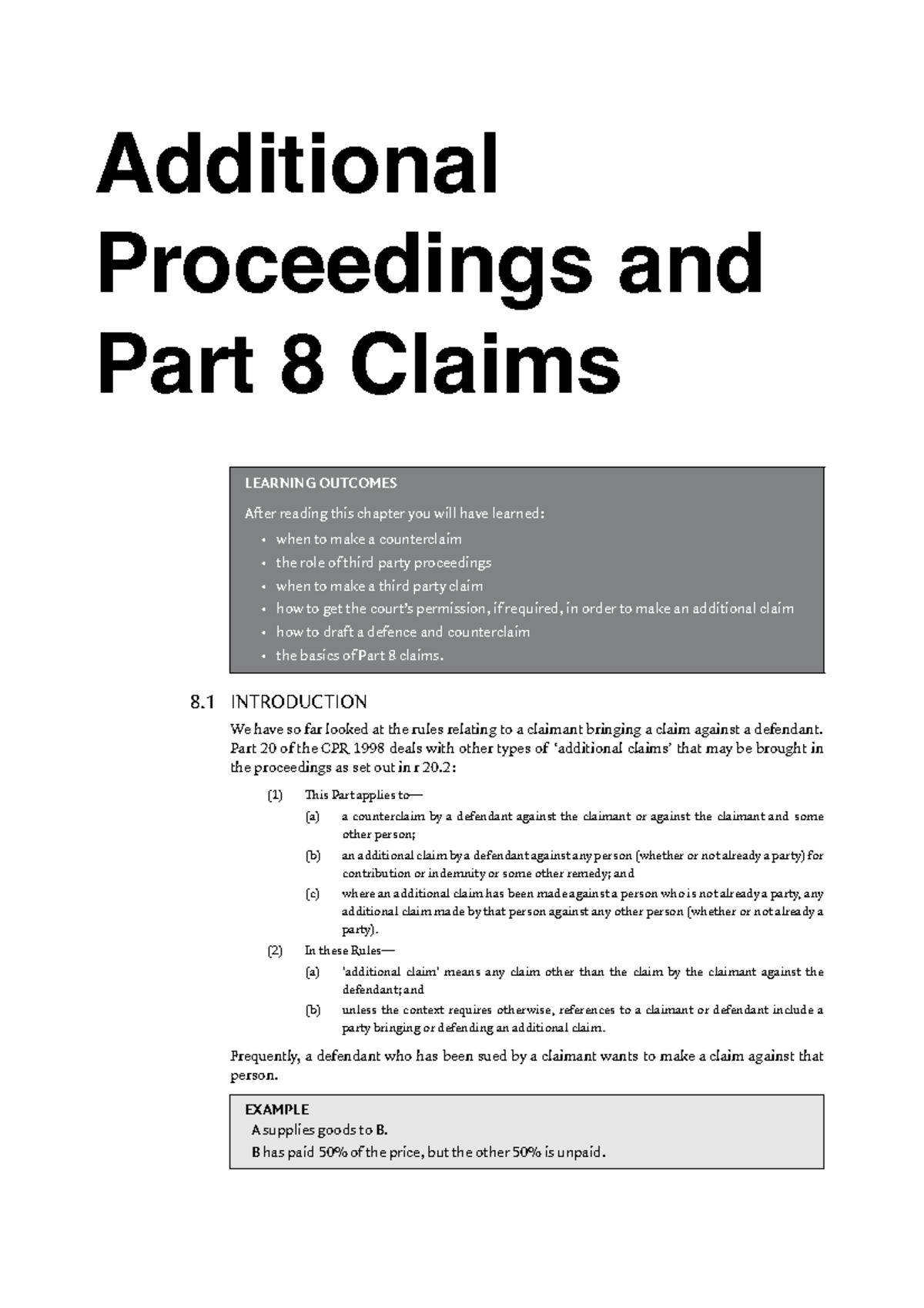 Additional Proceedings and Part 8 Claims - Part 20 of the CPR 1998 ...