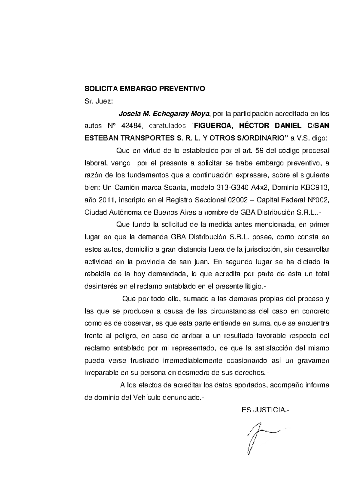 Solicita Embargo Preventivo - SOLICITA EMBARGO PREVENTIVO Sr. Juez ...