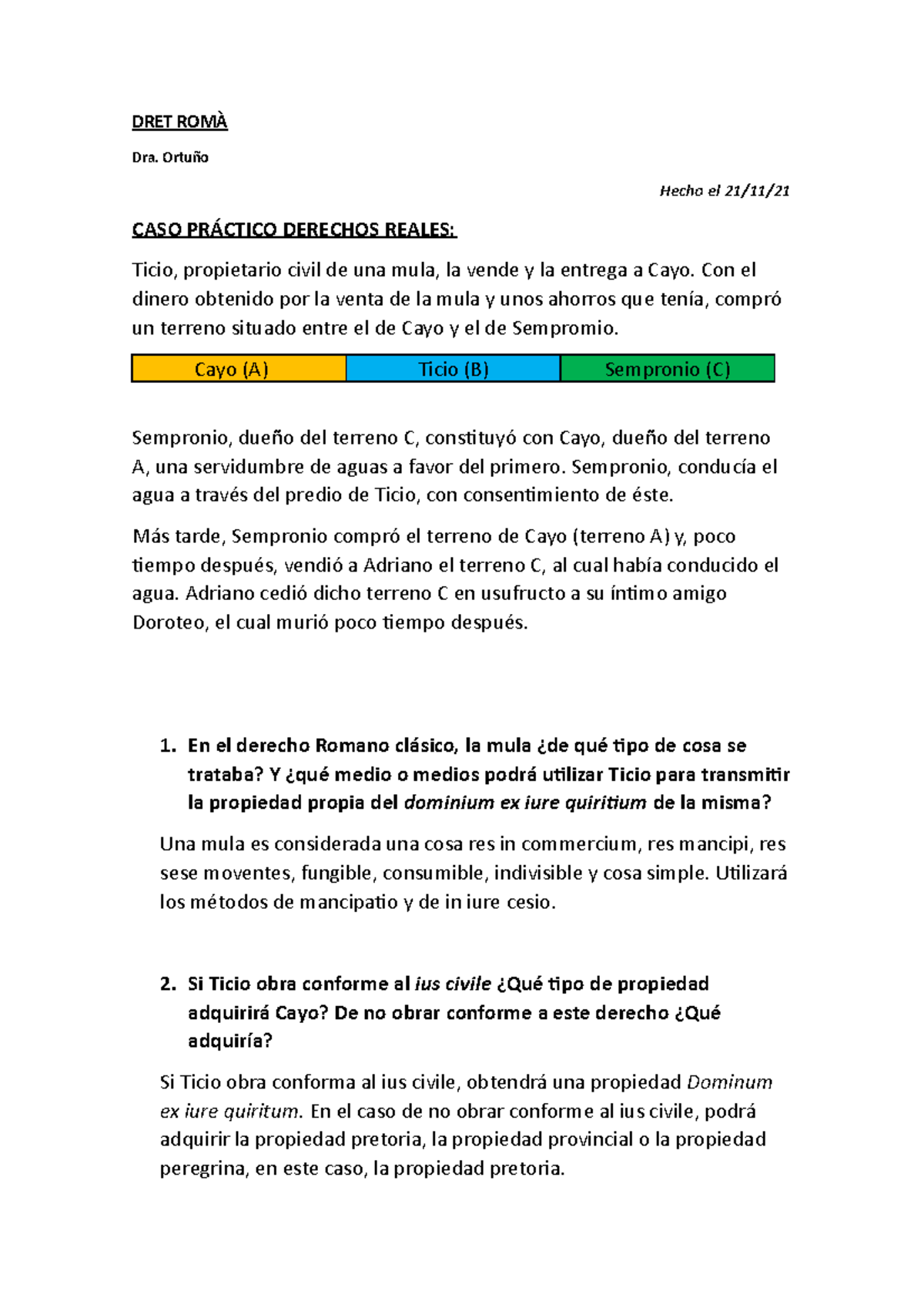 CASO Práctico tema 5 II - ejercicio de caso práctico derecho romano - DRET ROMÀ Dra. Ortuño ...