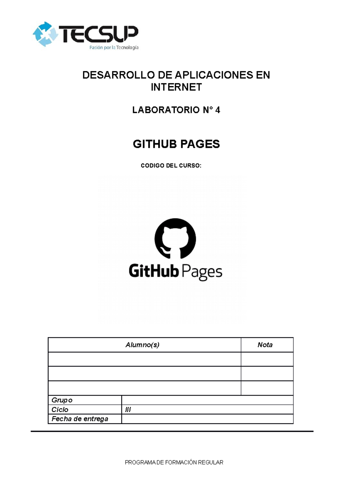 Laboratorio 04 - Github Pages 1 - CODIGO DEL CURSO: Alumno(s) Nota Grupo Ciclo III Fecha de ...