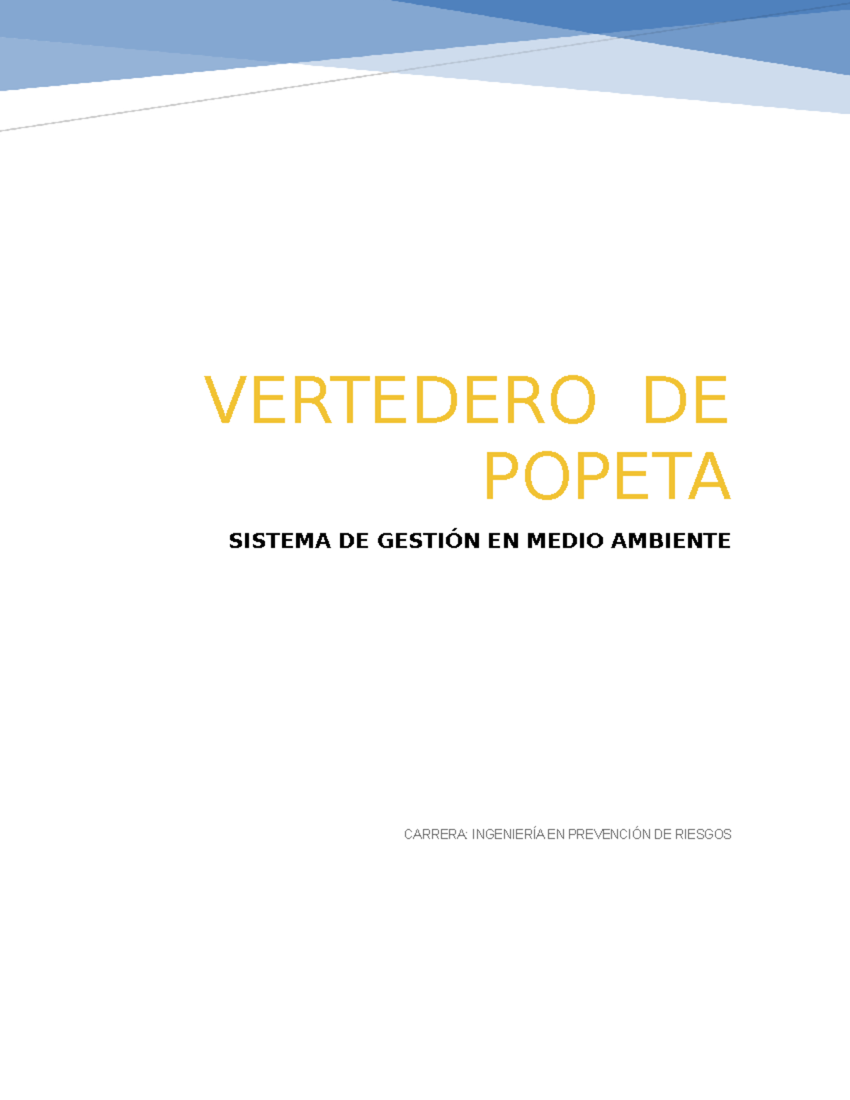 Vertedero Popeta - VERTEDERO DE POPETA SISTEMA DE GESTIÓN EN MEDIO ...