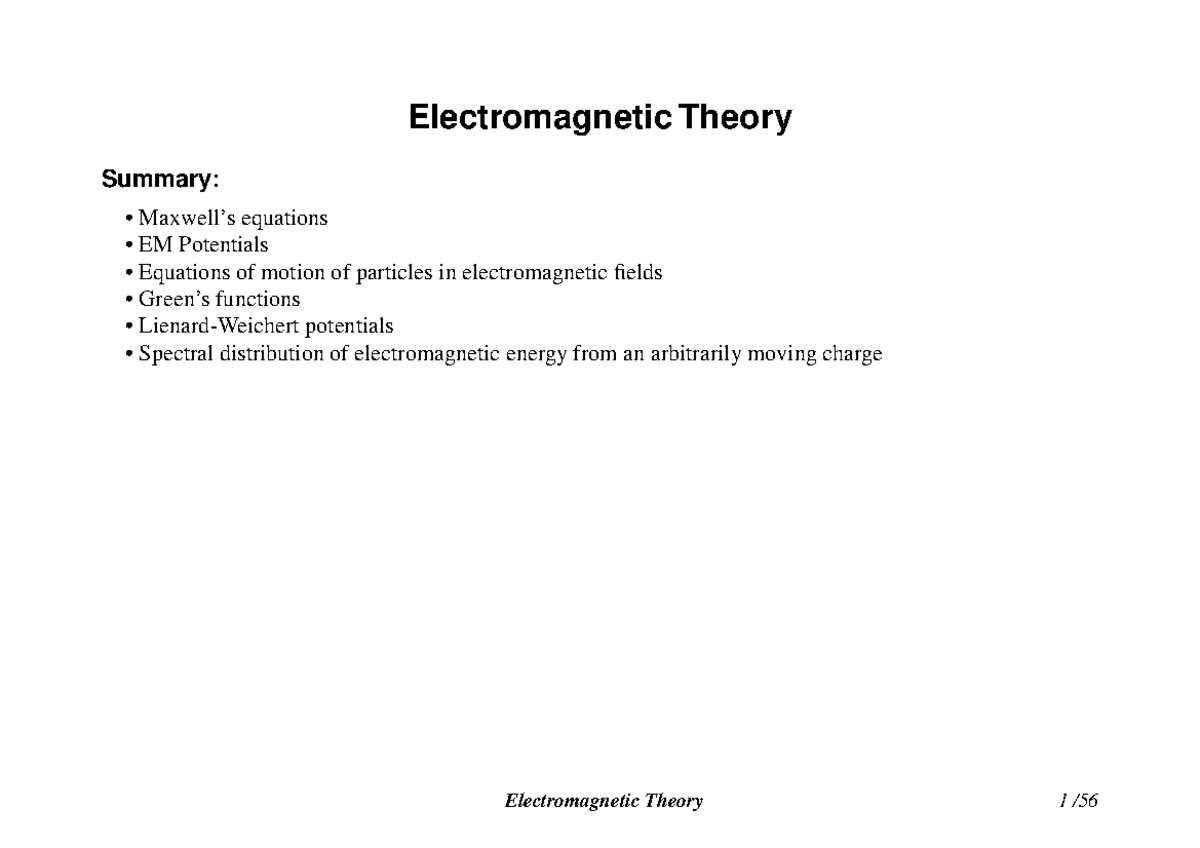EM Theory - Electromagnetism - Electromagnetic Theory Summary: Maxwell ...