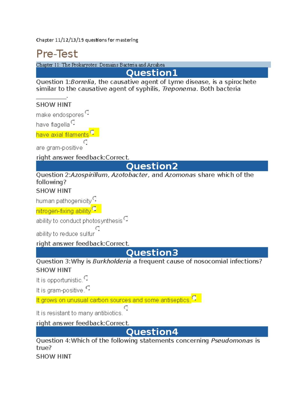 Chapter 11-12-13-19 mastering - Chapter 11/12/13/19 questions for ...