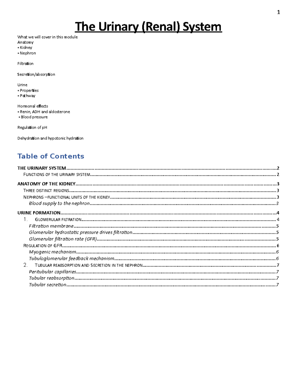 The urinary System - Notes - The Urinary (Renal) System What we will ...
