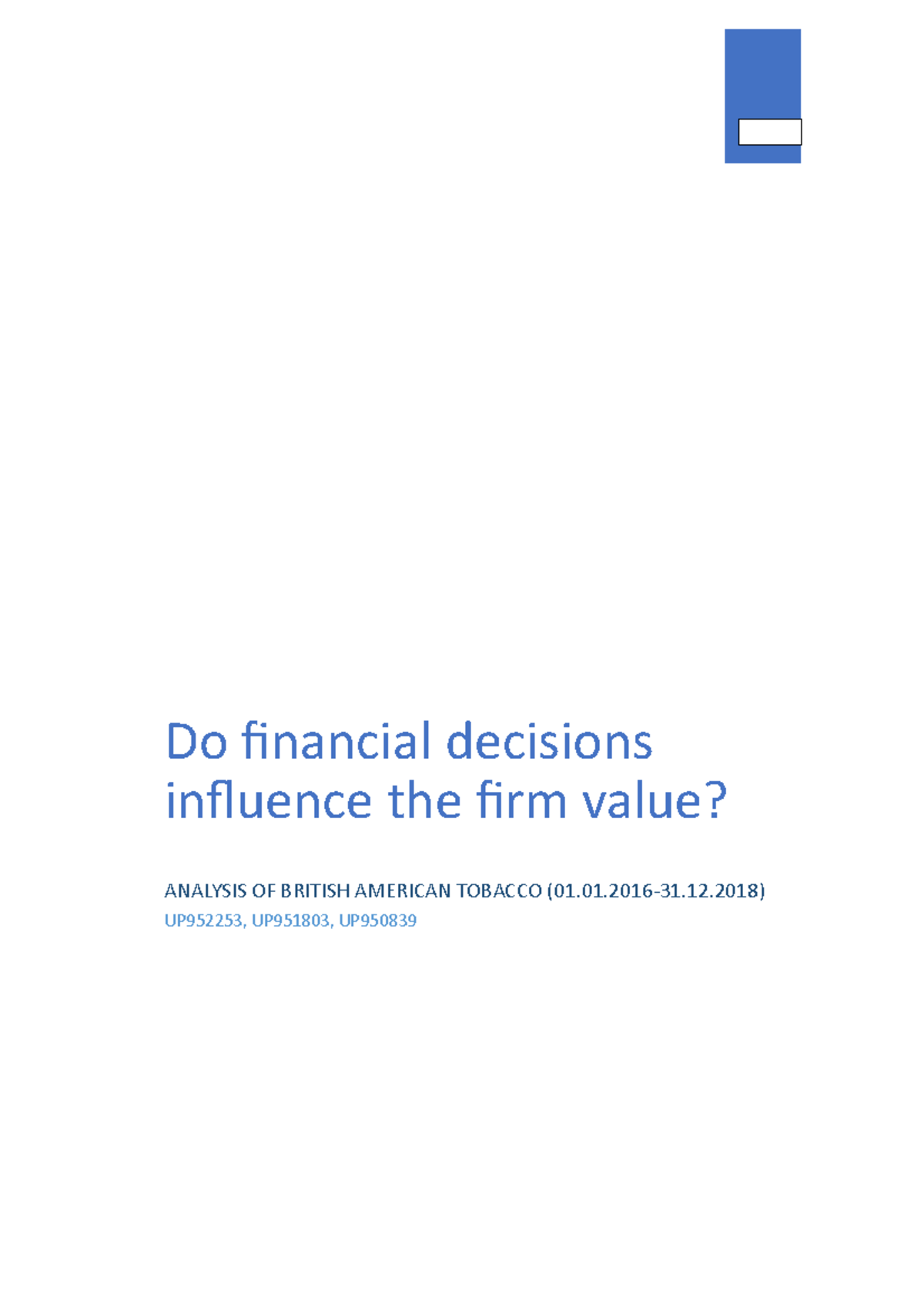 financial decision example of bat - Do financial decisions influence ...