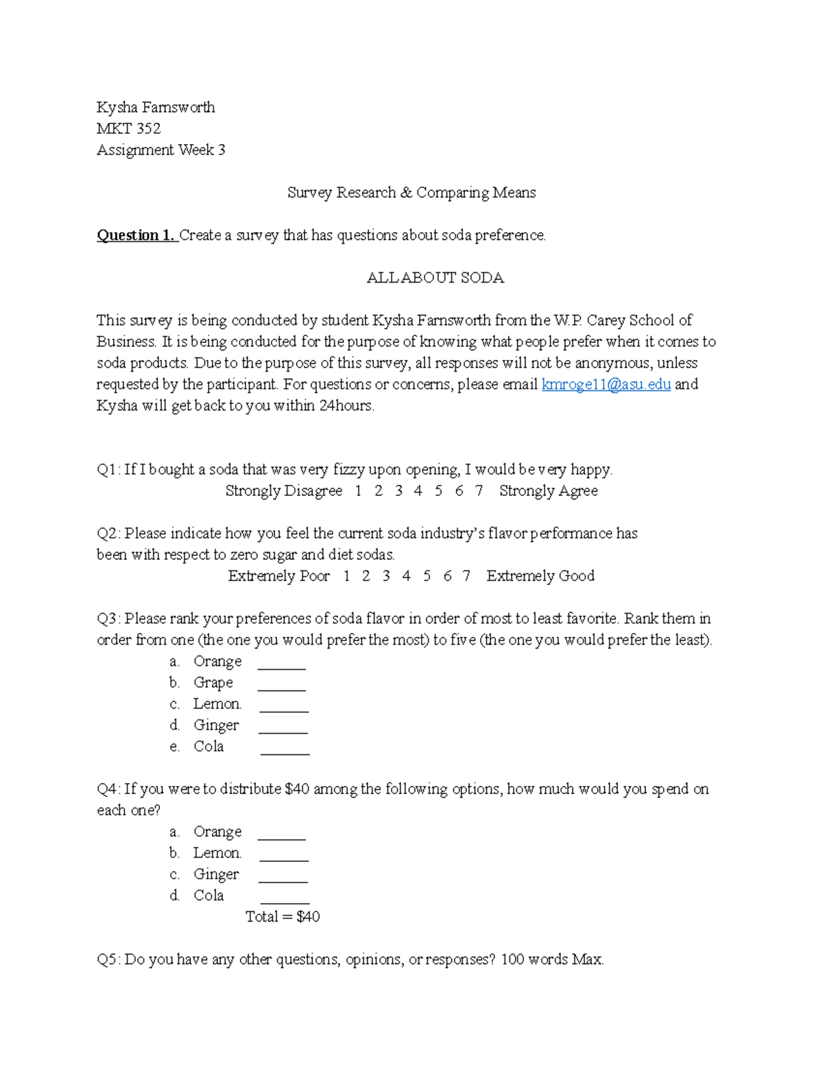 MKT352 AWK3 - Assignment week 3 - Kysha Farnsworth MKT 352 Assignment Week 3 Survey Research ...