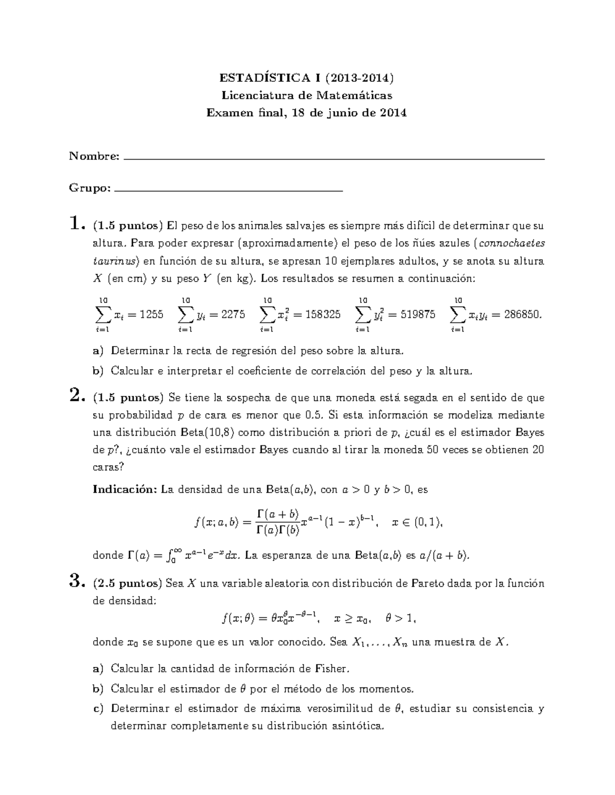 Exámen 18 junio 2014, preguntas y respuestas - Examen Resuelto - ESTAD ́ISTICA I (2013-2014 ...