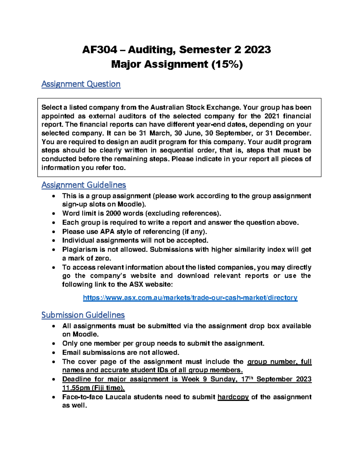 Major Assignment - Af301 - AF304 – Auditing, Semester 2 2023 Major Assignment (15%) Assignment ...