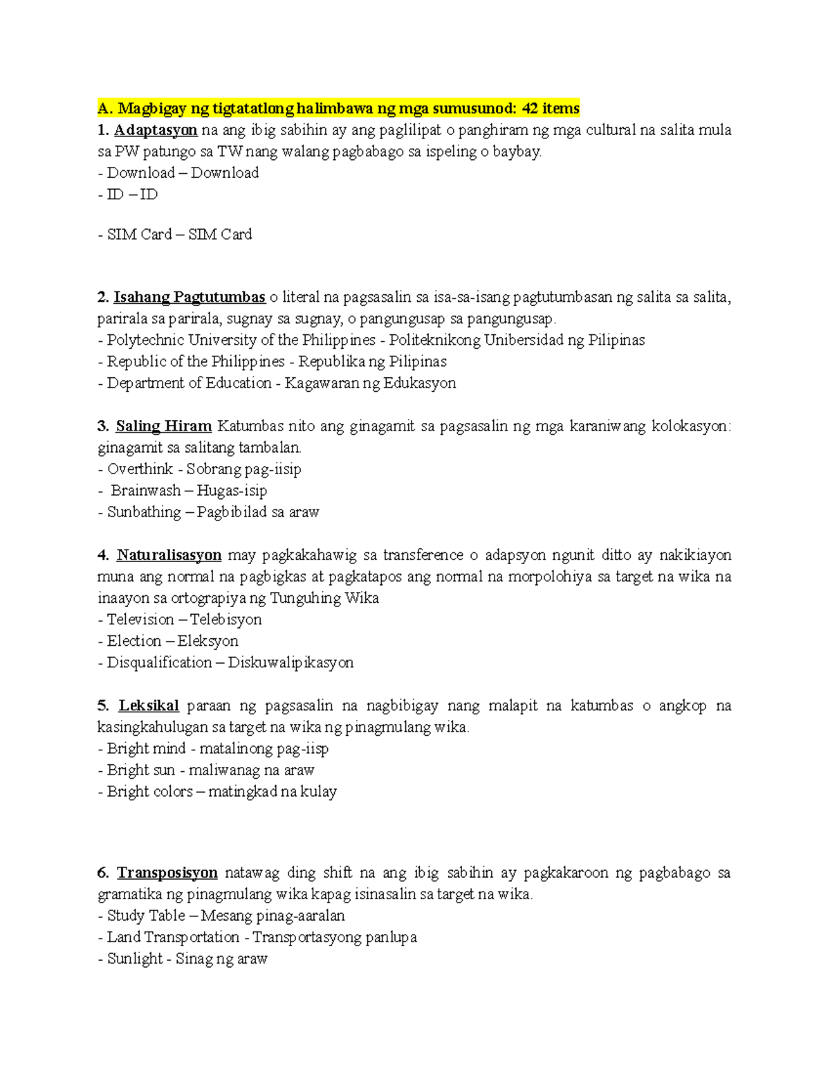 Pagsasalin Gawain - A. Magbigay ng tigtatatlong halimbawa ng mga ...