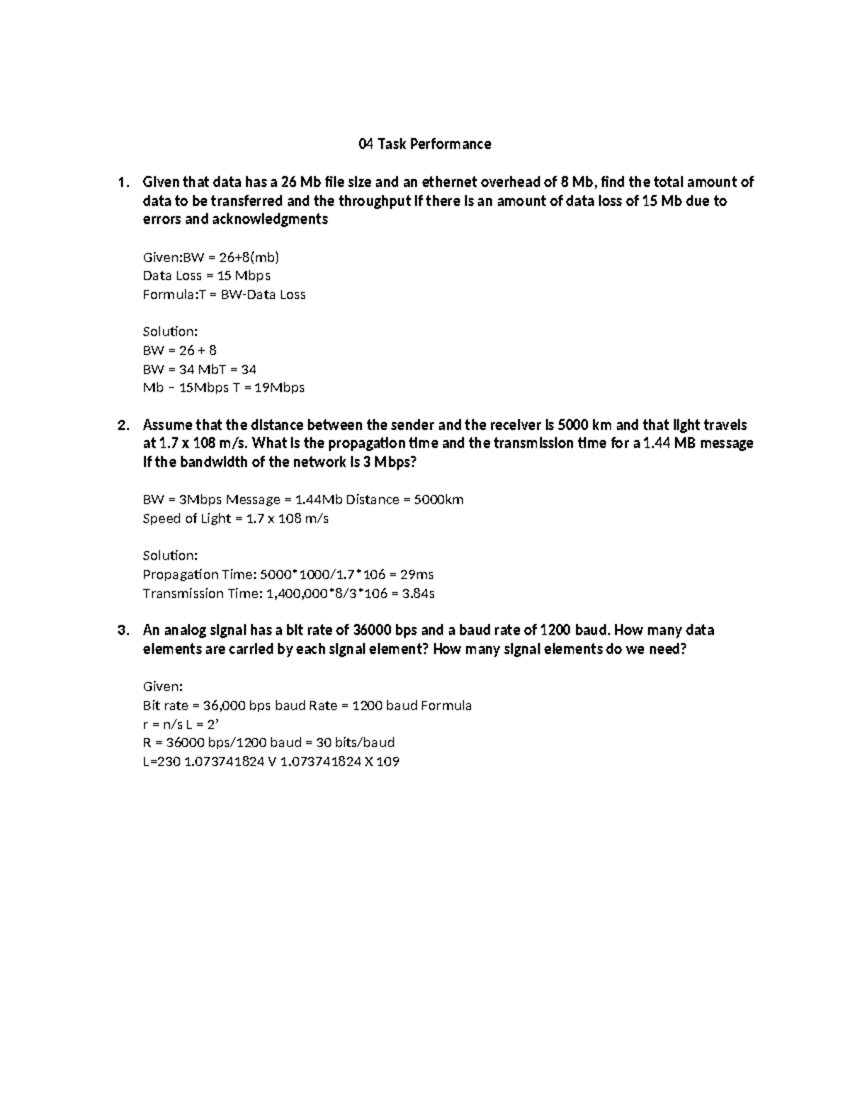 Performance Task 1 - Data and Digital Comms - 04 Task Performance 1. Given that data has a 26 Mb ...