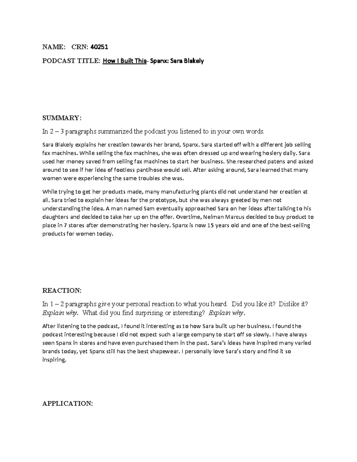 CRA #2 - CRA - NAME: CRN: 40251 PODCAST TITLE: How I Built This- Spanx ...