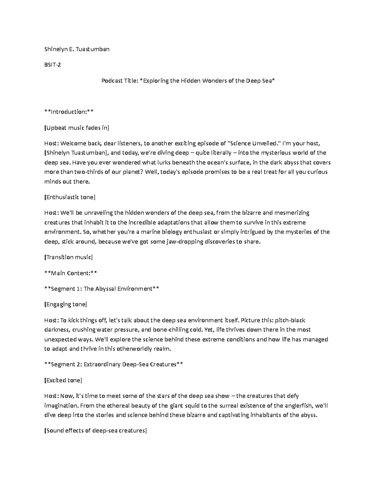 Podcast Script - n/a - Shinelyn E. Tuastumban BSIT- Podcast Title ...