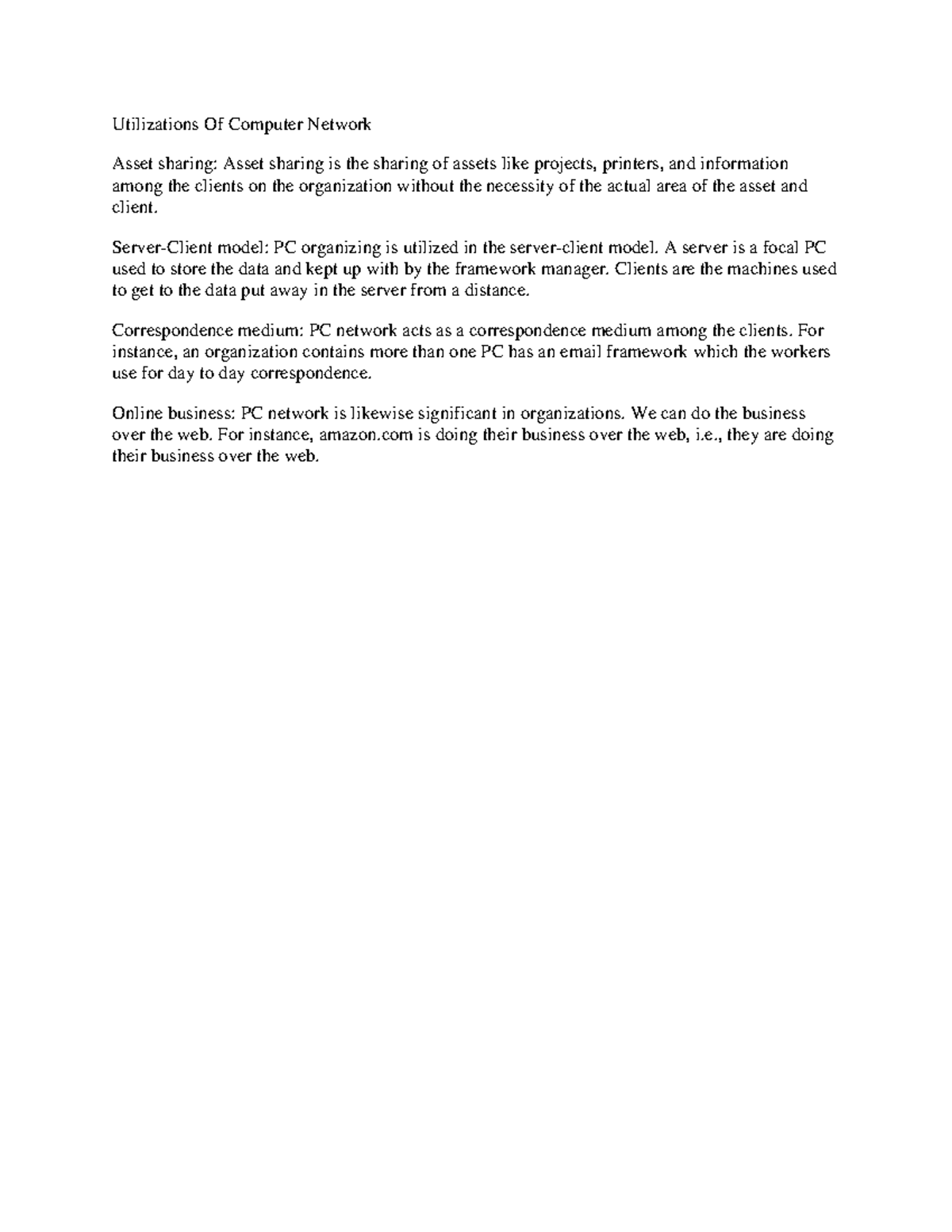 Utilizations Of Computer Network - Server-Client model: PC organizing ...