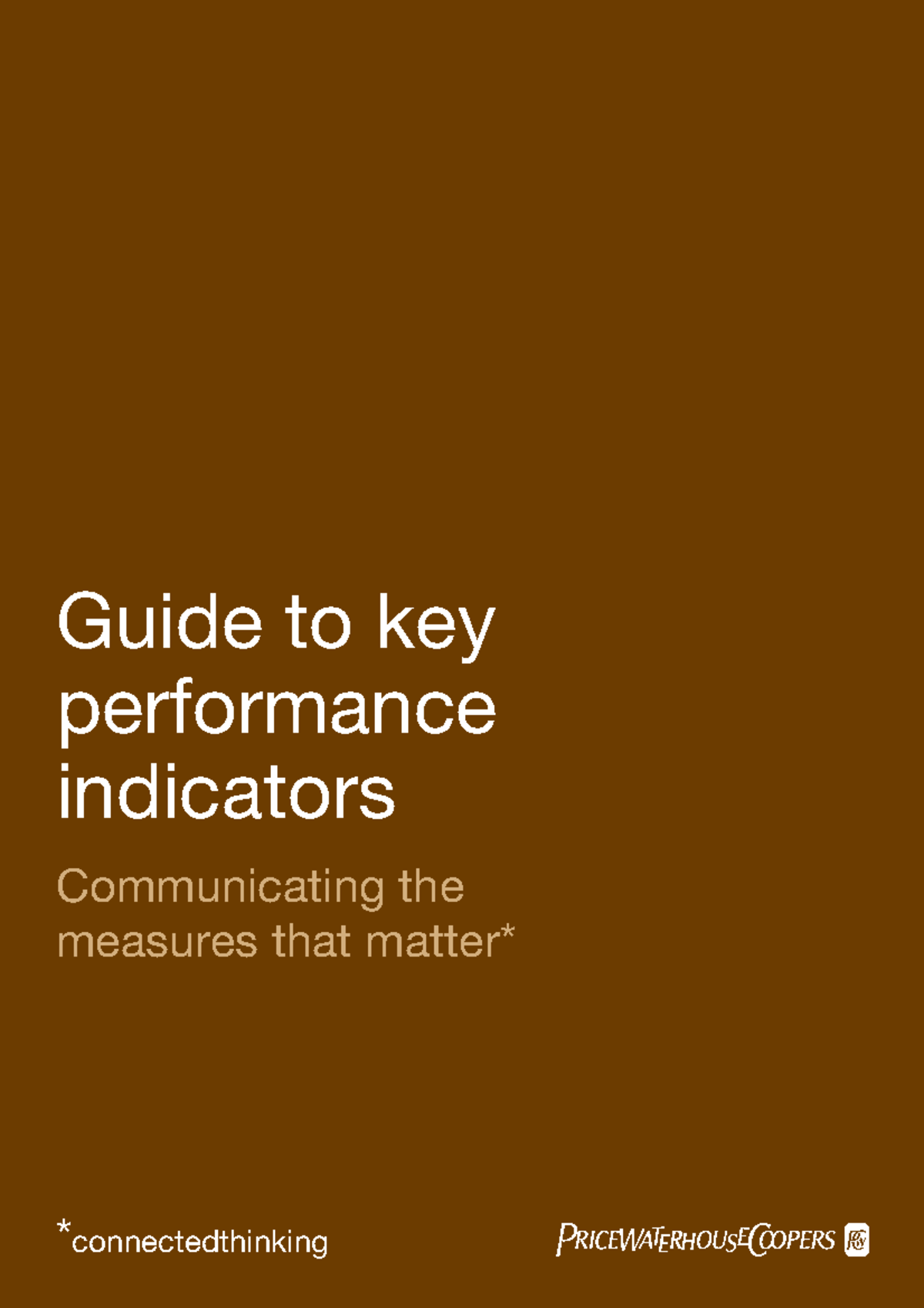 Guide to key performance Indicators - Pw C - Guide to key performance ...