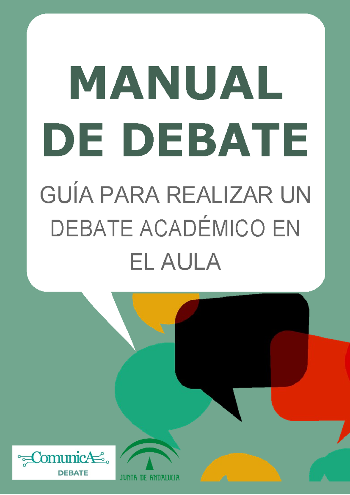 Manual de Debate - MANUAL DE DEBATE GUÍA PARA REALIZAR UN DEBATE ...
