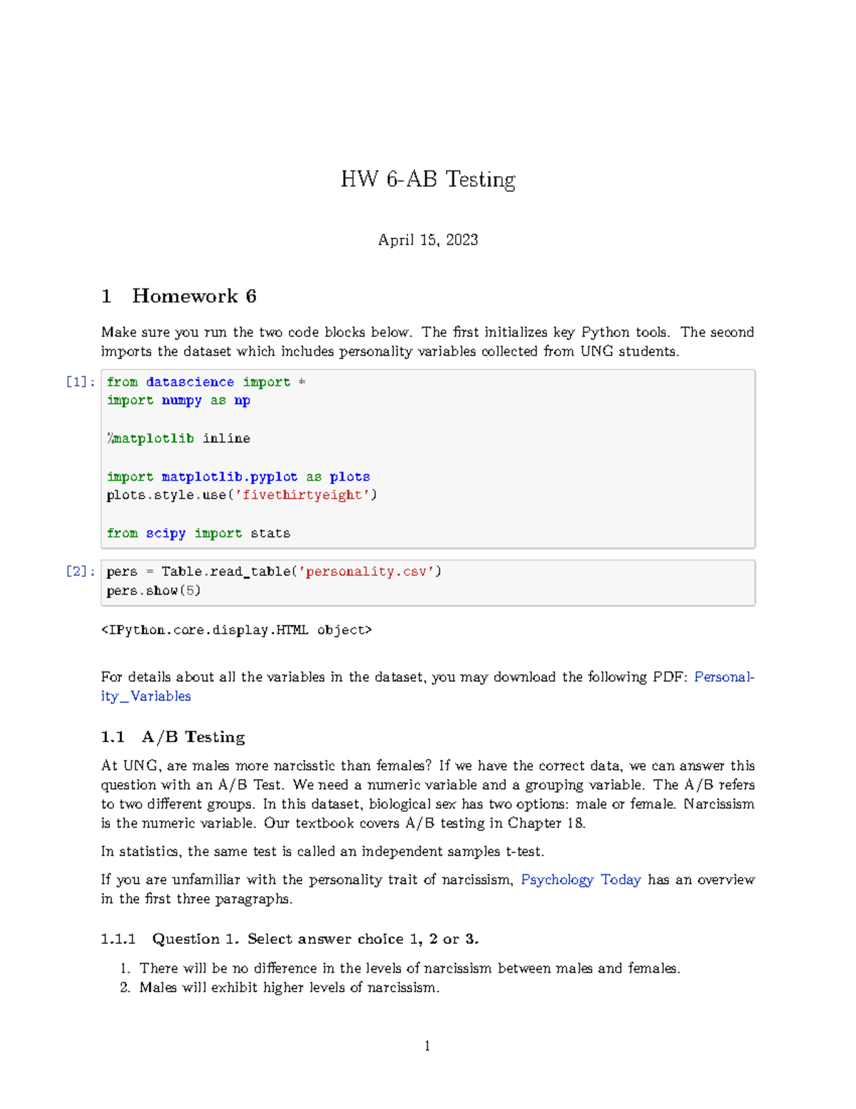 HW 6-AB Testing - Hw 7 - HW 6-AB Testing April 15, 2023 1 Homework 6 ...