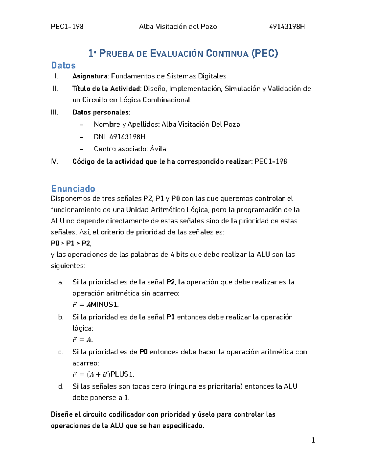 PEC1-198-Visitacion Del Pozo,Alba - 1 ª P RUEBA DE EVALUACIÓN CONTINUA (PEC) Datos I. Asignatura ...