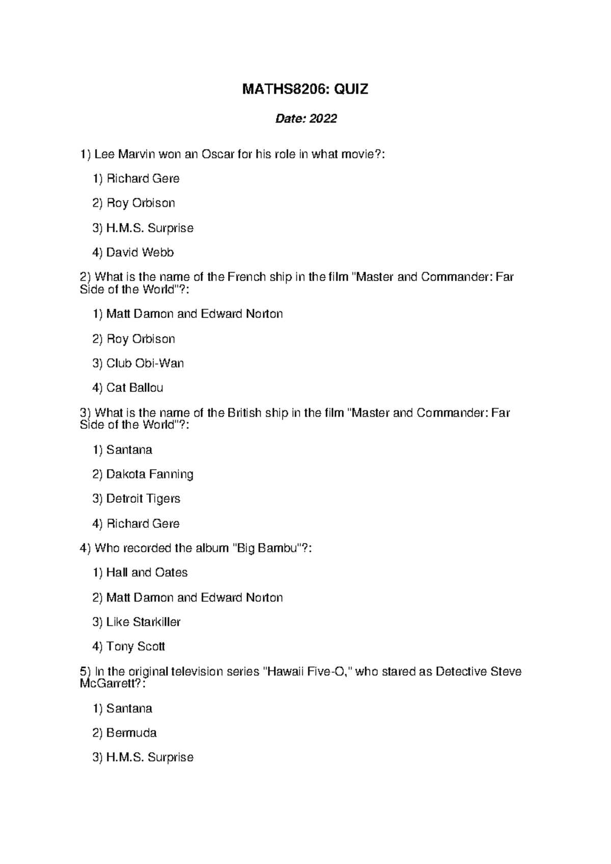 Web Design Quiz 20 - MATHS8206: QUIZ Date: 2022 Lee Marvin won an Oscar ...