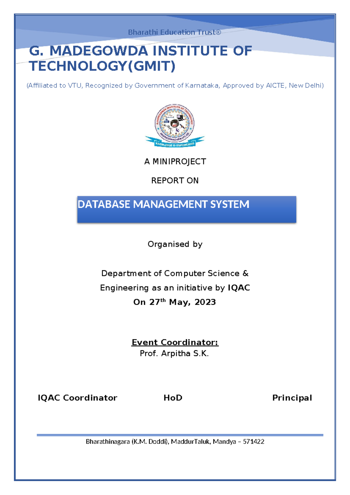 DBMS mini project(2022-23) - Bharathi Education Trust® G. MADEGOWDA ...