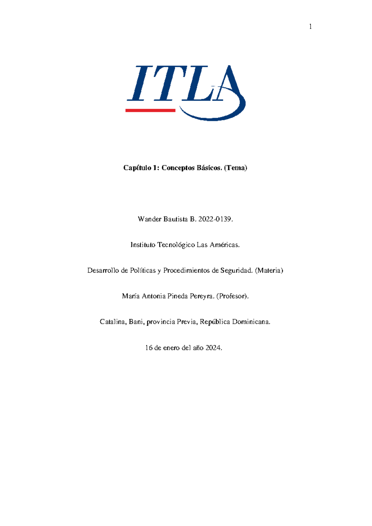 Conceptos Básicos. (Wander B. 2022-0139) - Capítulo 1: Conceptos ...