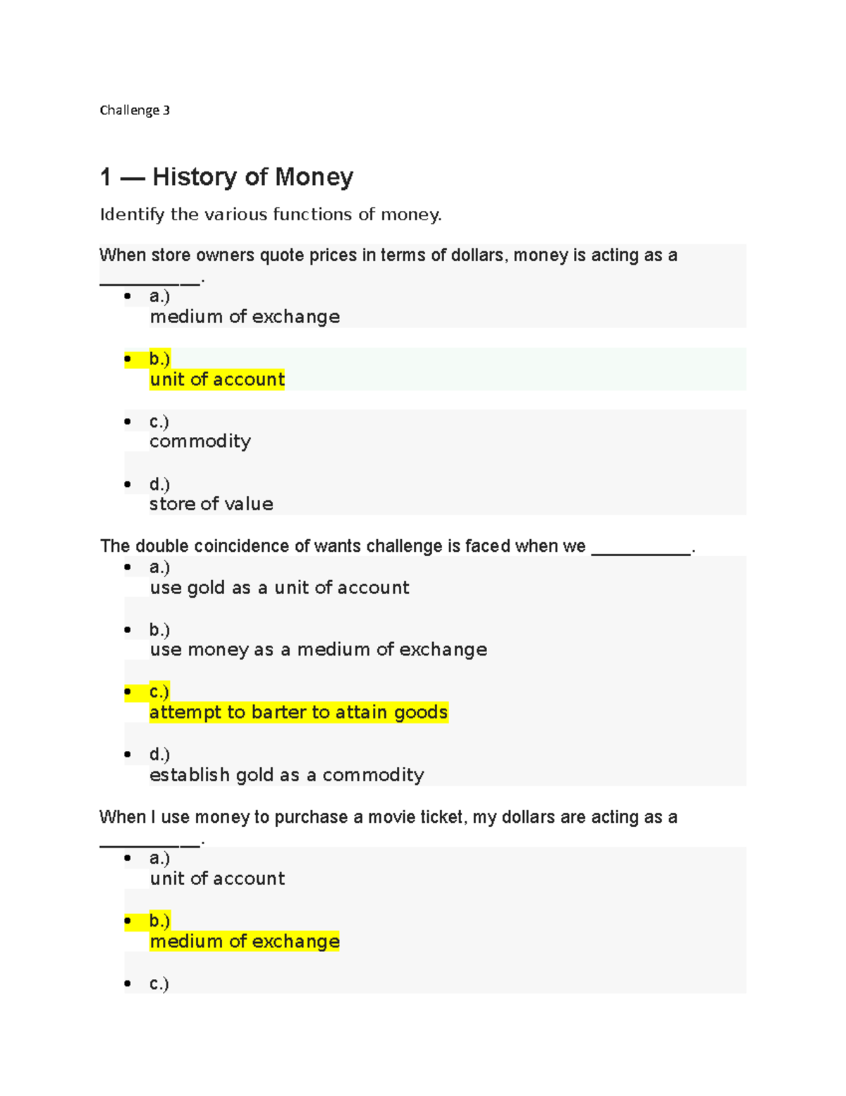 Challenge 3 - Challenge 3 1 — History of Money Identify the various ...