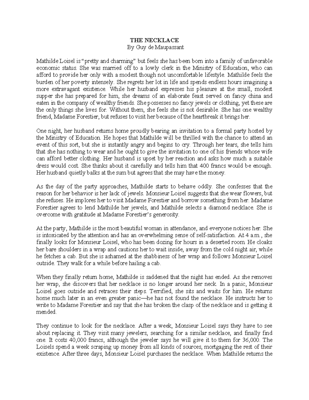 THE Necklace - THE NECKLACE By Guy de Maupassant Mathilde Loisel is ...