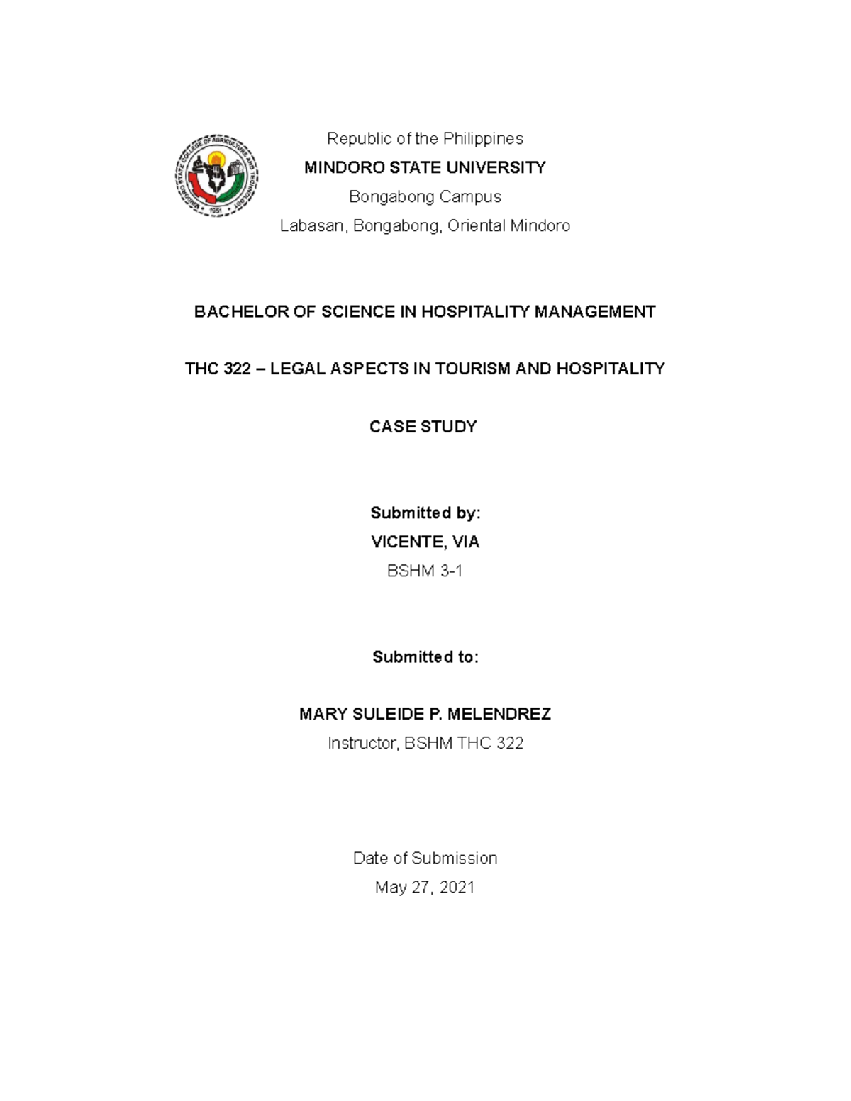 CASE-2 -Vicente-Via -Bshm-3-1 - Republic of the Philippines MINDORO ...