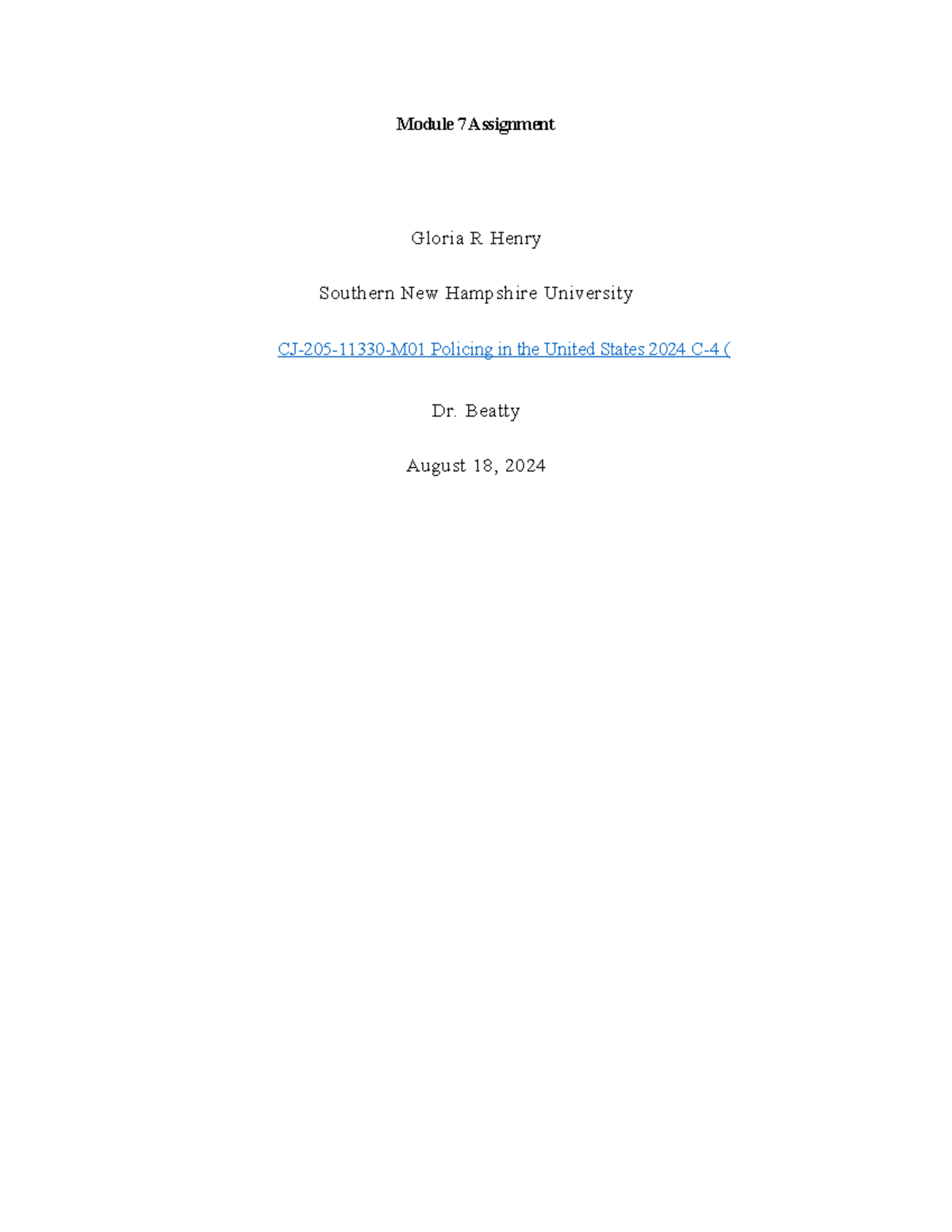 Cj205 module 7 press release - Module 7 Assignment Gloria R Henry ...