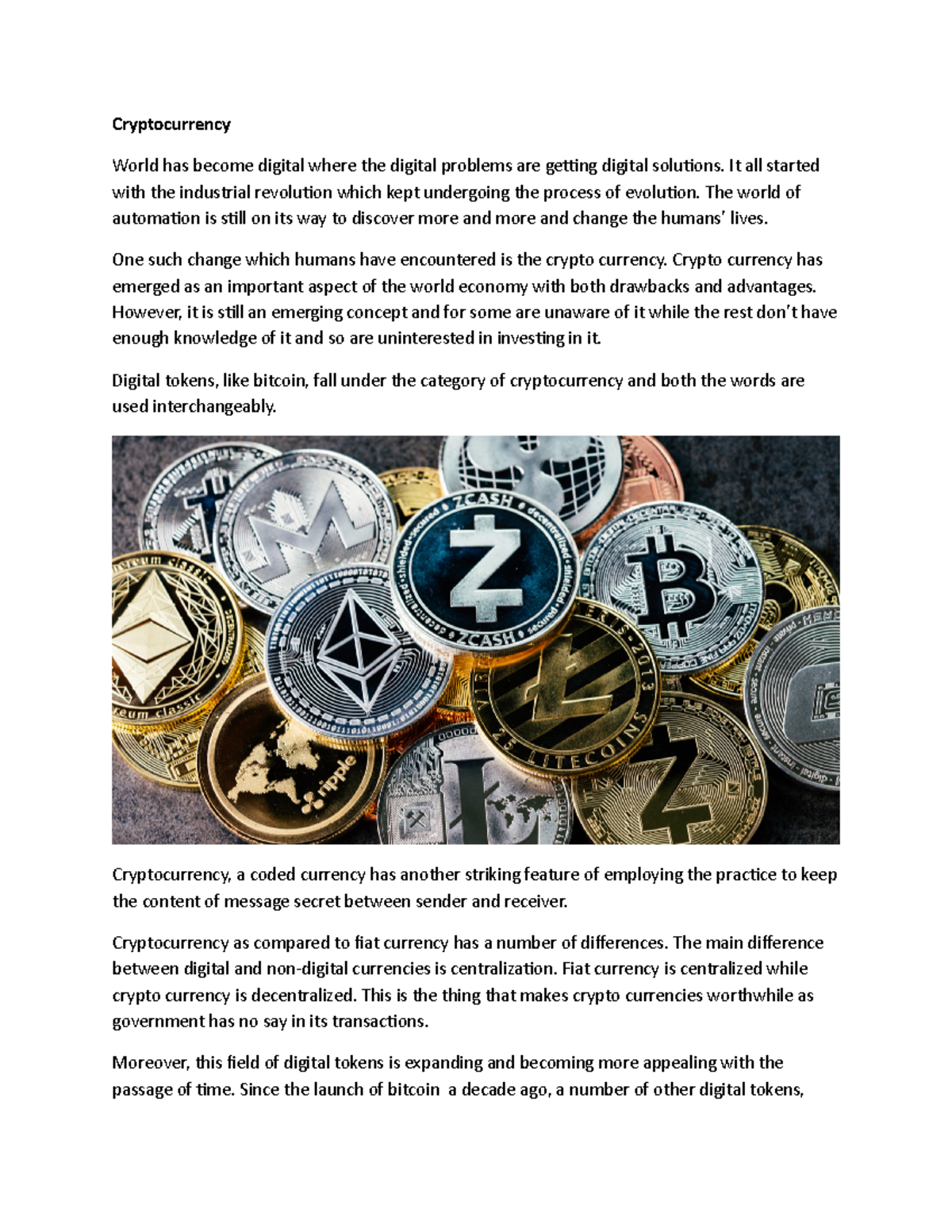 Crypto currency - Cryptocurrency World has become digital where the ...
