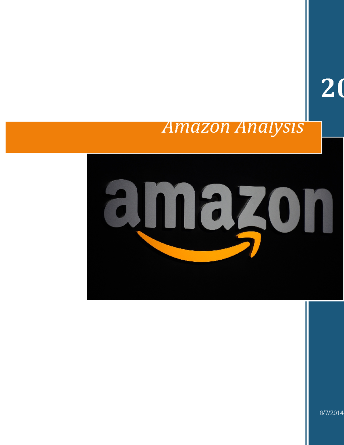 Amazon Analysis - 20 Amazon Analysis 8/7/2014 Contents 1. Introduction ...