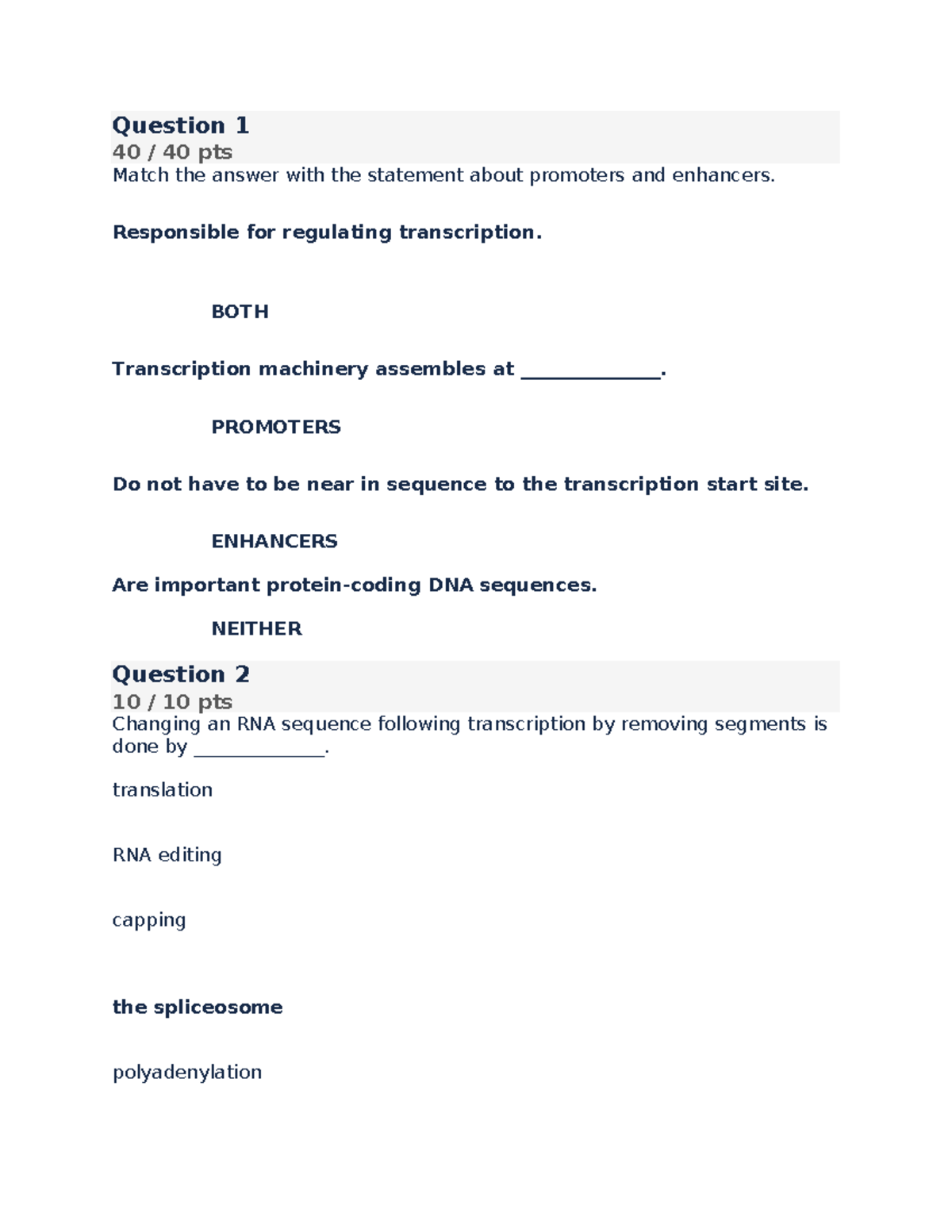 Biochemistry Quiz 9 - Bioch chem quiz - Question 1 40 / 40 pts Match ...