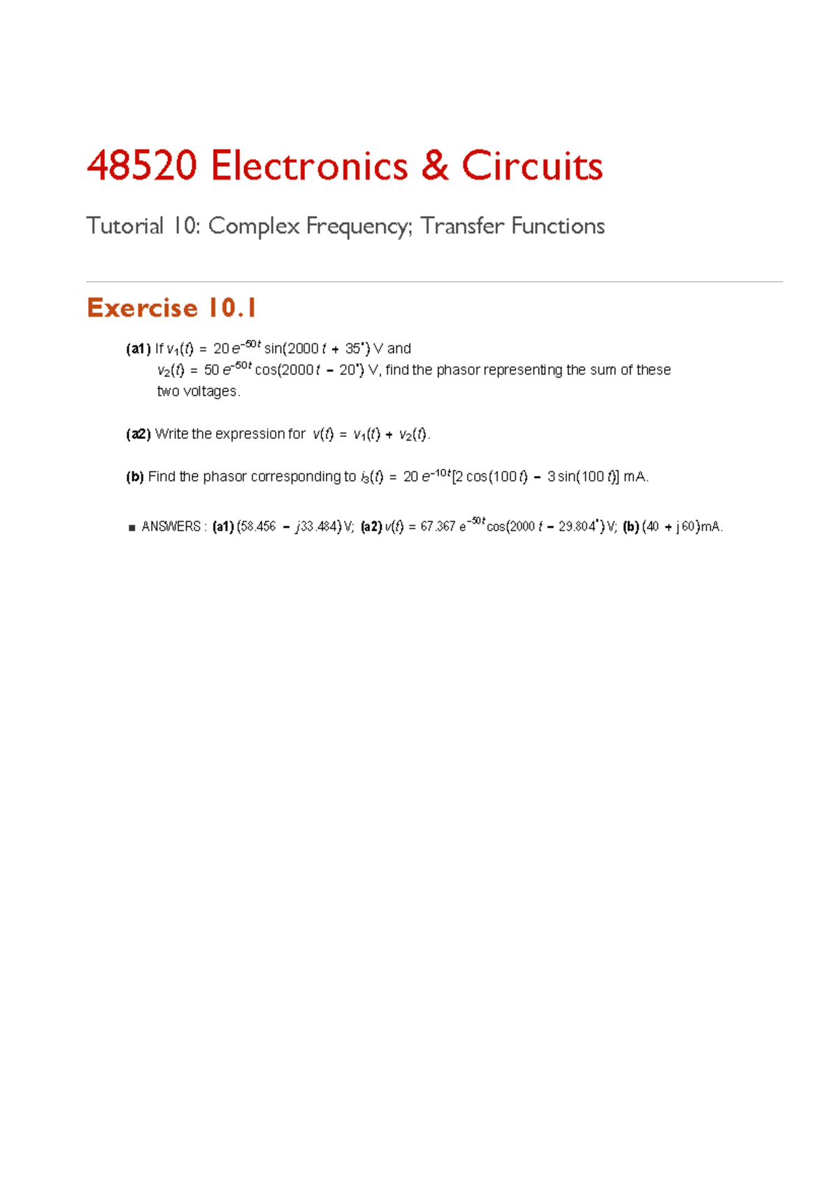 Tutorial 10 - 48520 Electronics & Circuits Tutorial 10: Complex ...