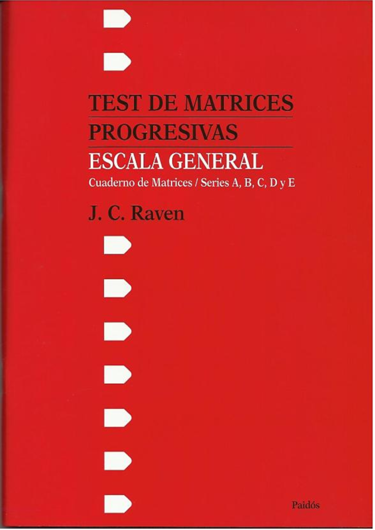 Manual Raven Escala General 1 - TEST DE MATRICES PROGRESIVAS DE RAVEN ...