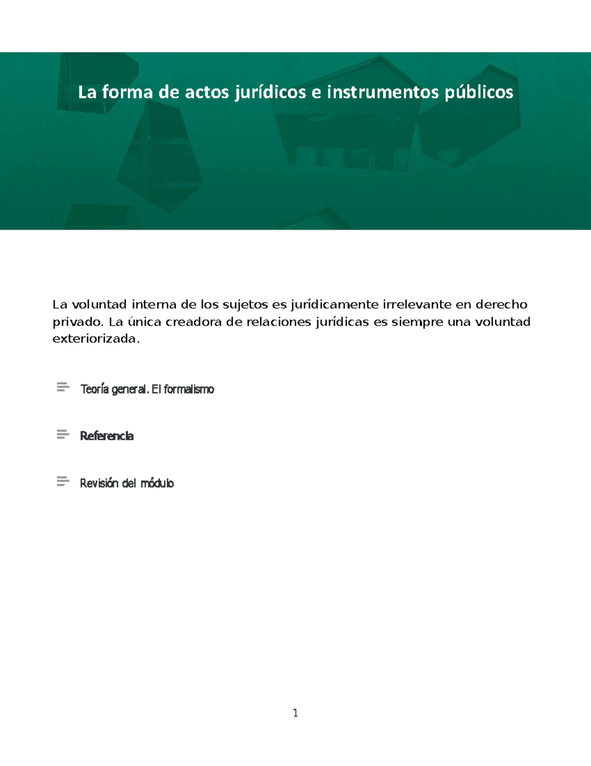 Módulo 1 - Lectura 4 - sfdsdf - La forma de actos jurídicos e ...