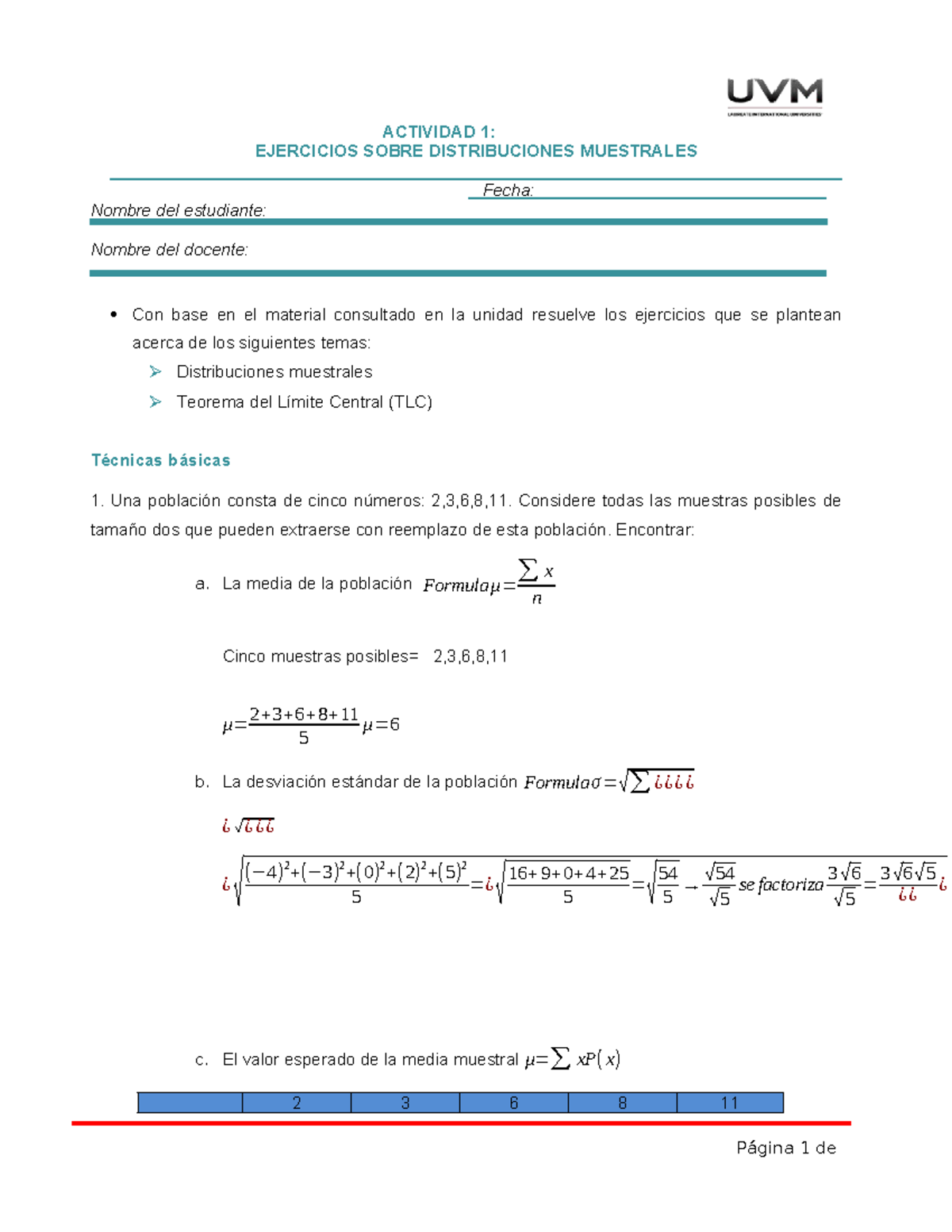A1 Ejercicios - Página 1 de ACTIVIDAD 1: EJERCICIOS SOBRE DISTRIBUCIONES MUESTRALES Fecha ...