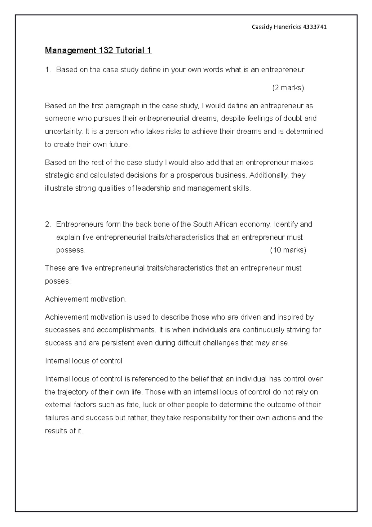 MAN132 Tutorial assignment 1 - Management 132 Tutorial 1 Based on the case study define in your ...