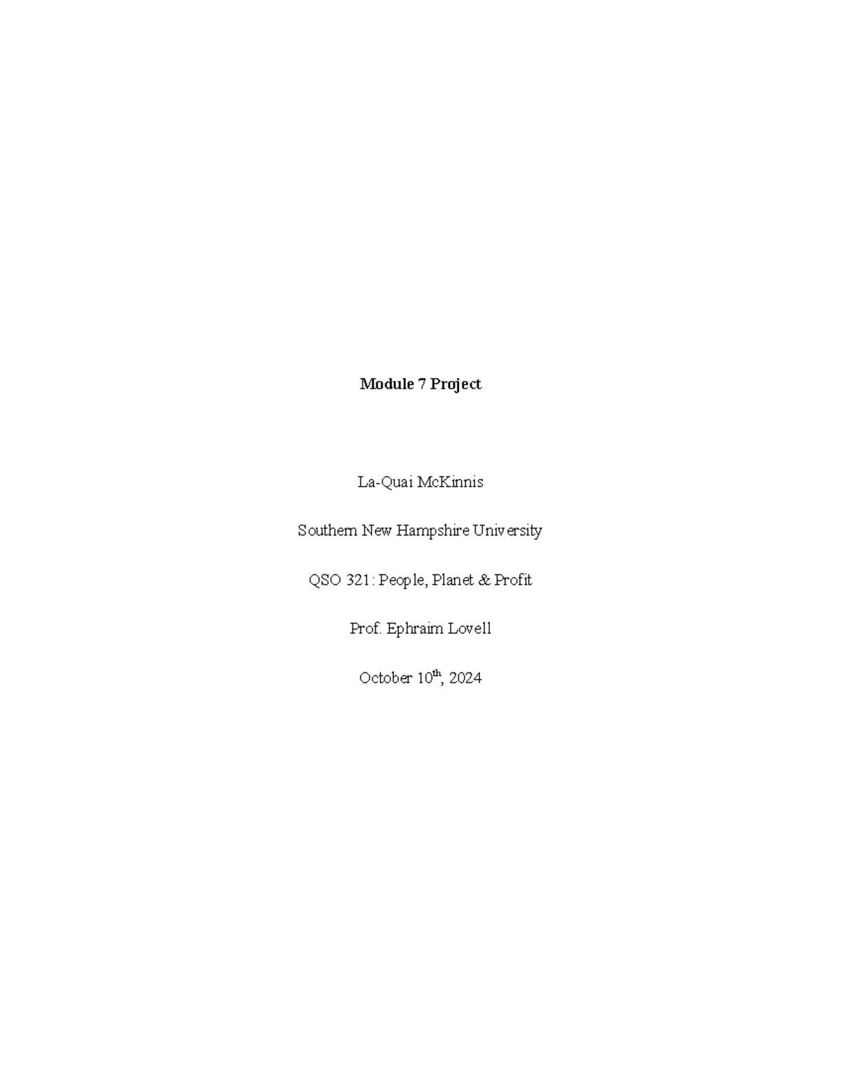 QSO 321 Module Seven Assignment - Module 7 Project La-Quai McKinnis ...