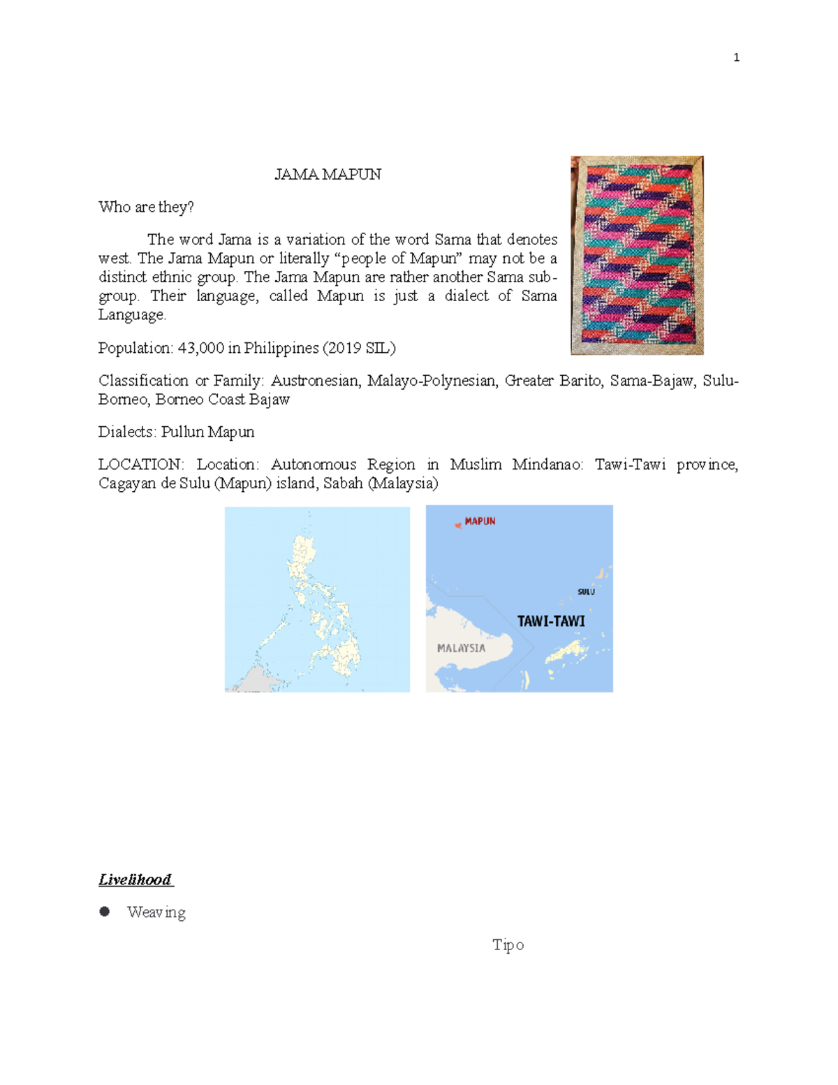 Cultures in Mindanao - RAMA Japun Tribe - JAMA MAPUN Who are they? The word Jama is a variation ...